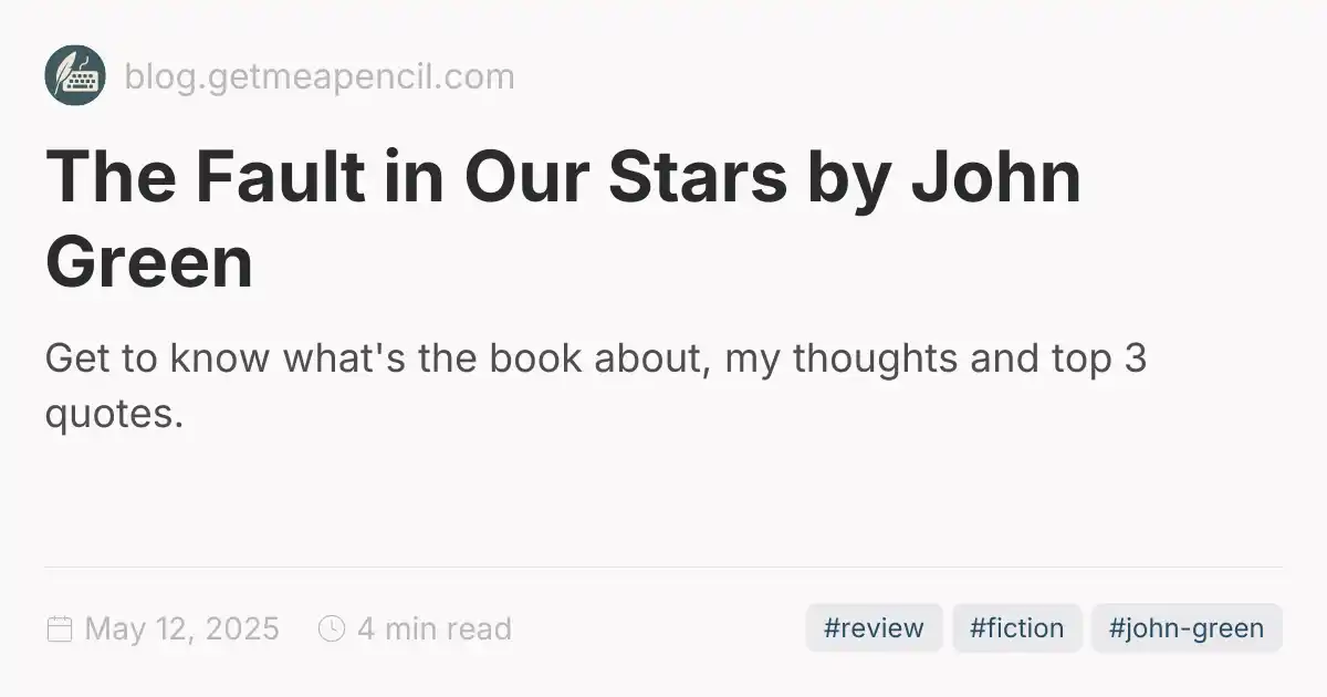 The Fault in Our Stars by John Green